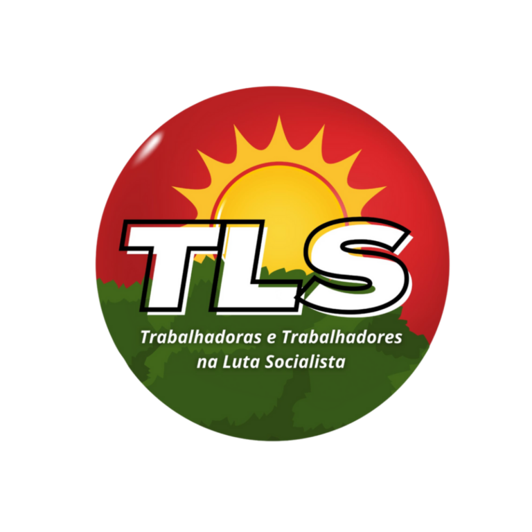 Trabalhadoras e Trabalhadores na Luta Socialista